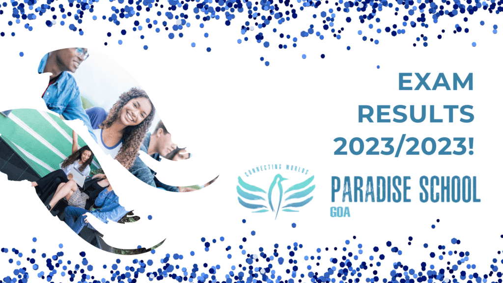 Why Paradise School Goa? - Paradise School